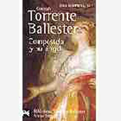 Compostela y su ángel de Torrente Ballester - Peregrinoteca